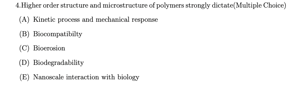 Solved 4.Higher order structure and microstructure of | Chegg.com
