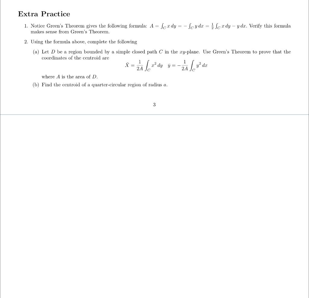 Solved Extra Practice 1. Notice Green's Theorem gives the | Chegg.com