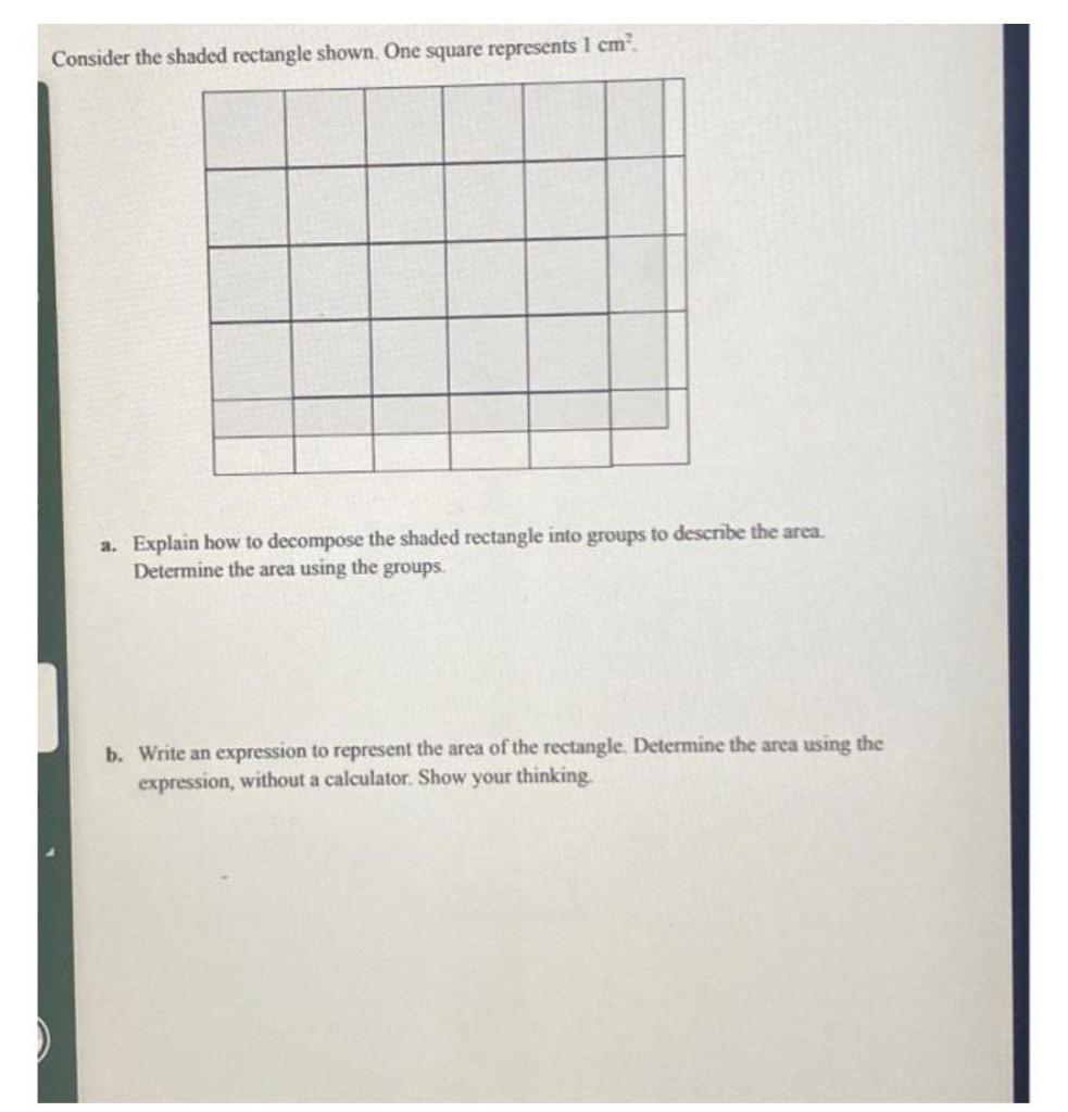 Solved Consider the shaded rectangle shown. One square | Chegg.com
