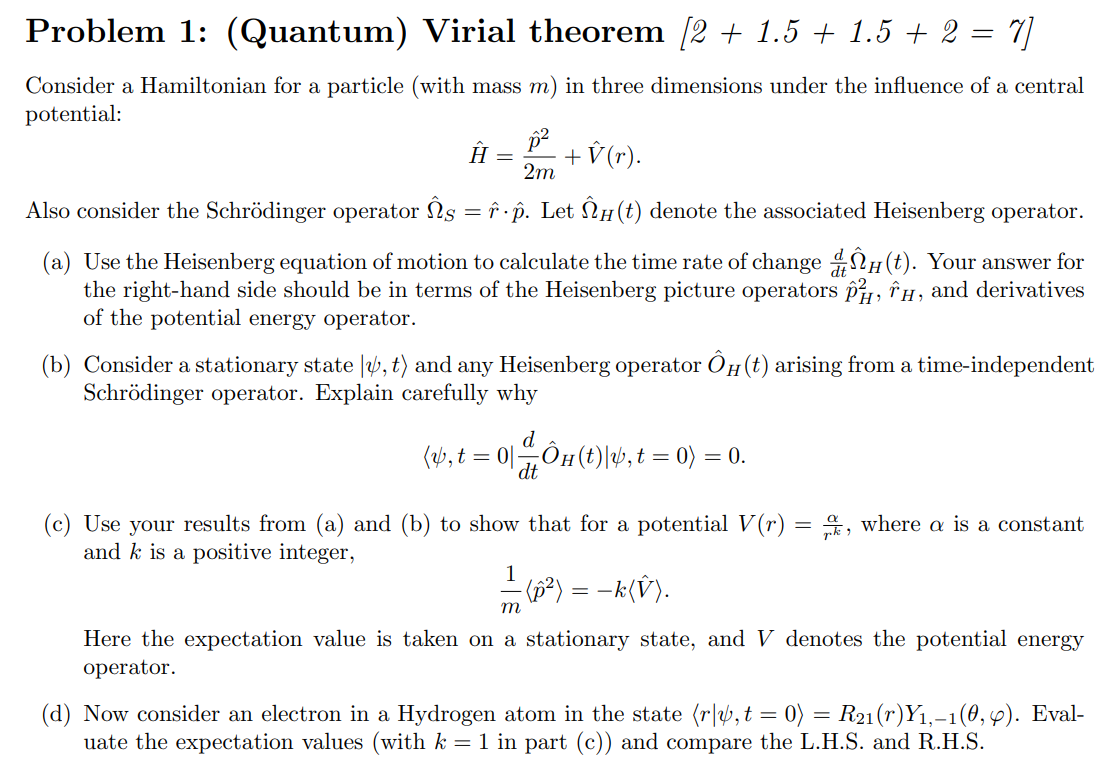 Solved Problem 1: (Quantum) ﻿Virial theorem 2+1.5+1.5+2=7m | Chegg.com