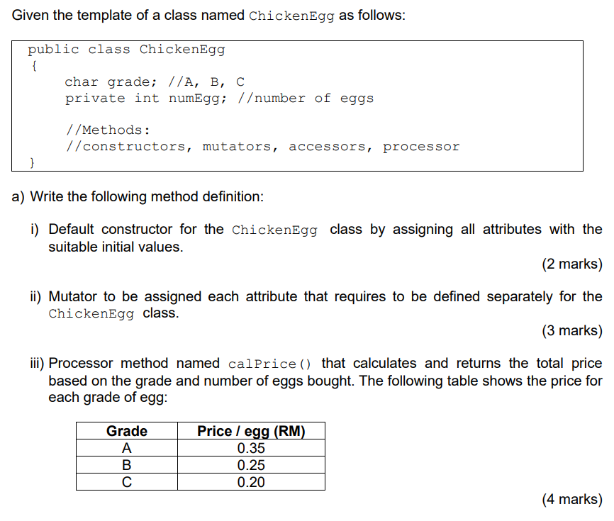 Solved Given the template of a class named ChickenEgg as | Chegg.com