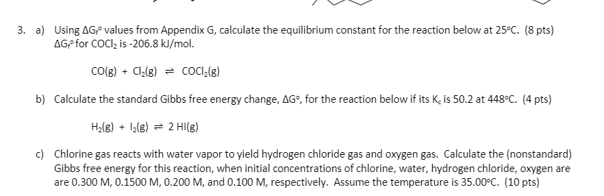 Solved 3 A Using Ag® Values From Appendix G Calculate The