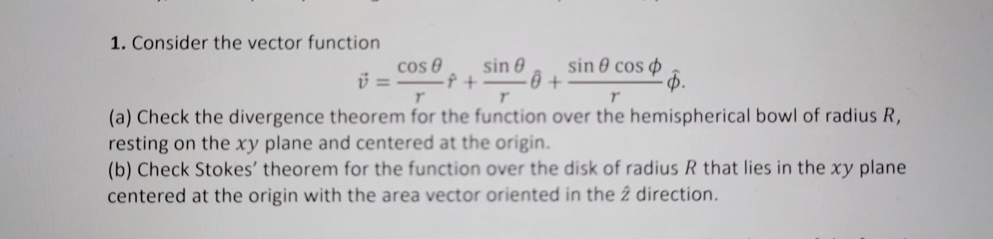 Solved 1. Consider the vector function | Chegg.com