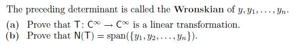 28. Let y1,y2,…,yn be linearly independent functions | Chegg.com