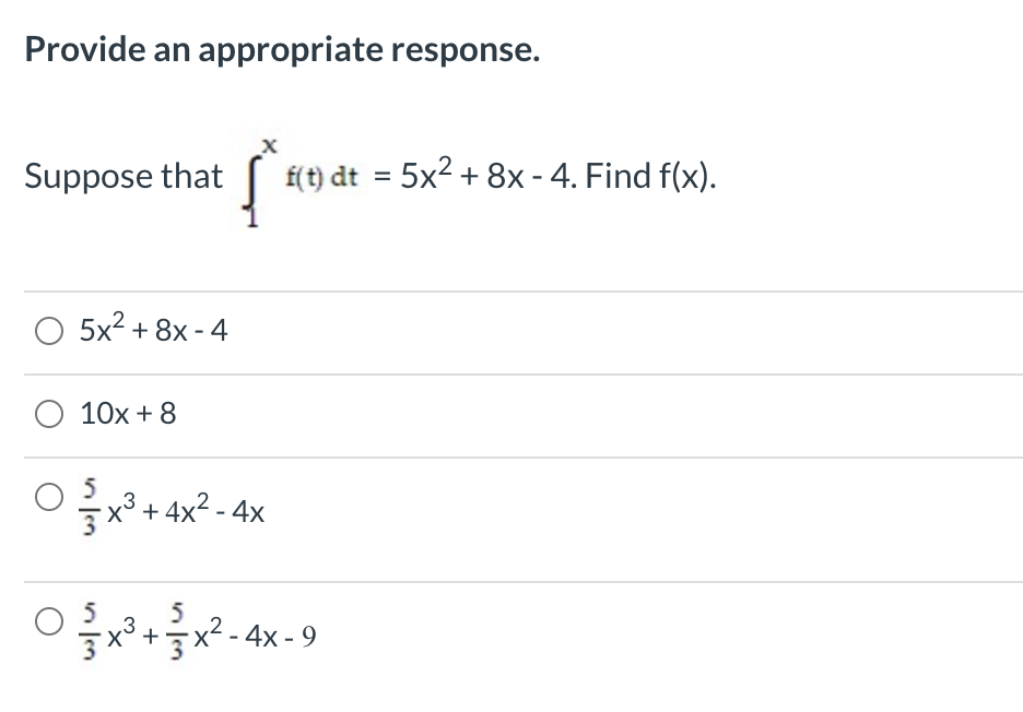 Solved Provide an appropriate response. Suppose that f(t) dt | Chegg.com