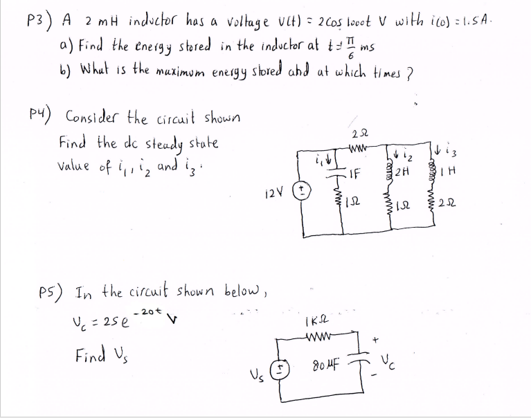 Solved P3) A 2mH inductor has a voltage v(t)=2cos1000t V | Chegg.com