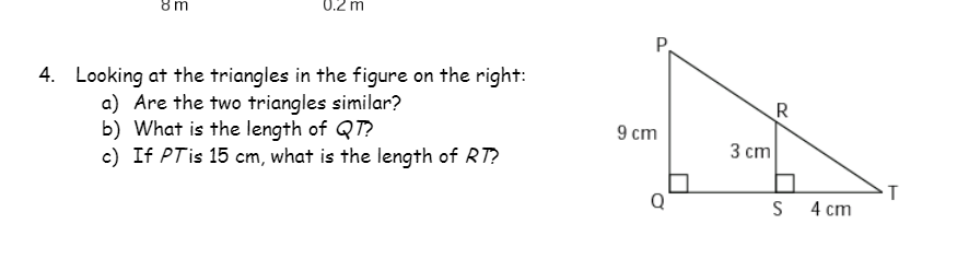 Solved 8 m 0.2 m 4. Looking at the triangles in the figure | Chegg.com