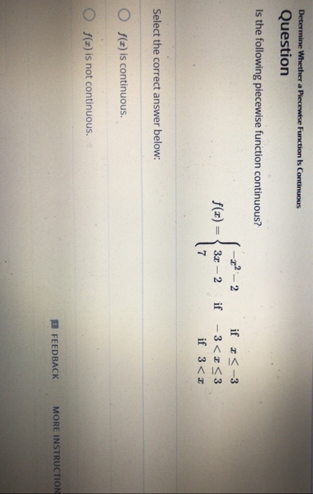 Solved Determine whether a Piecewise Function is Continuous | Chegg.com