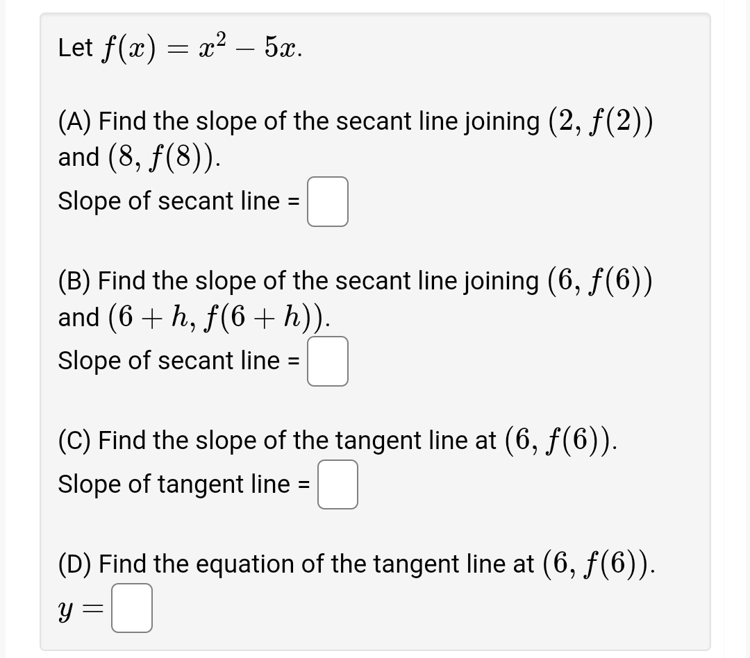 Solved Let f(x)=x2-5x.(A) ﻿Find the slope of the secant line | Chegg.com