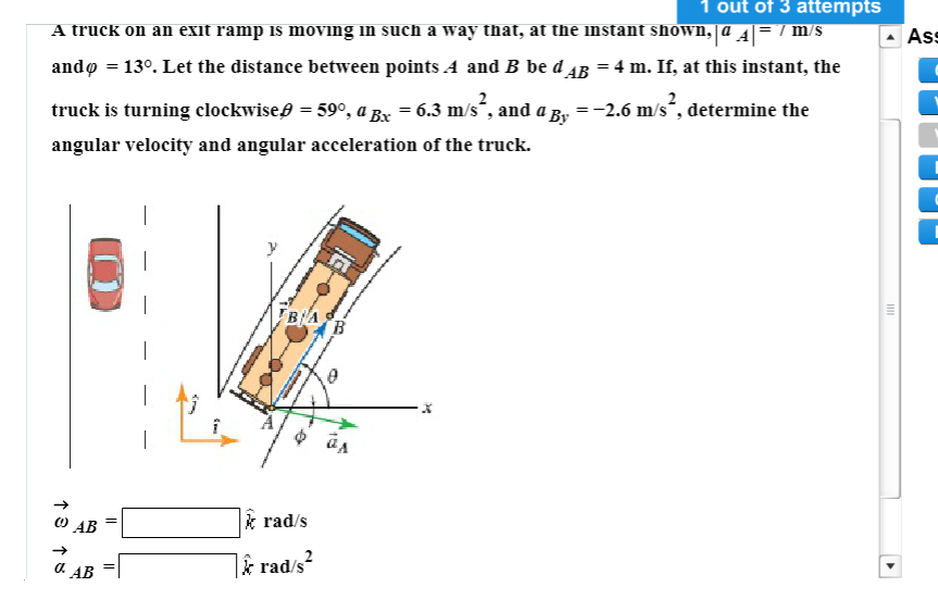 Solved 1 out of 3 attempts A truck on an exit ramp is moving | Chegg.com
