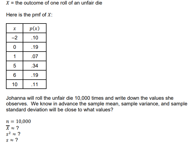 Solved 𝑋 = the outcome of one roll of an unfair die | Chegg.com