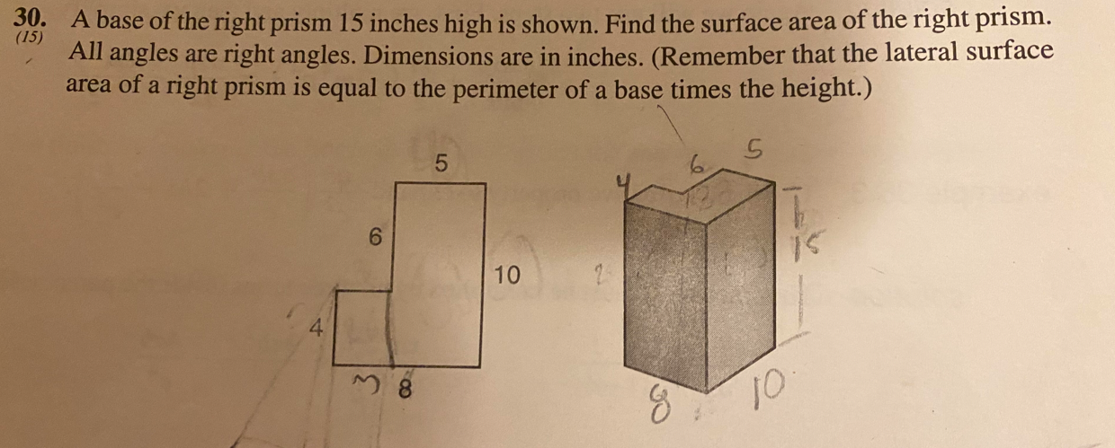 Solved 30. A base of the right prism 15 inches high is | Chegg.com