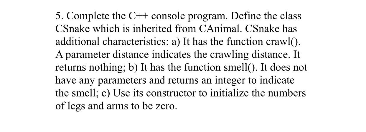 Solved 5 Complete The C Console Program Define The Class