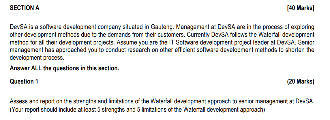 Solved SECTION A [40 Marks] DevSA is a software development | Chegg.com