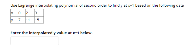Solved Use Lagrange interpolating polynomial of second order | Chegg.com