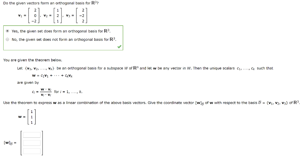 Solved Do the given vectors form an orthogonal basis for R3? | Chegg.com