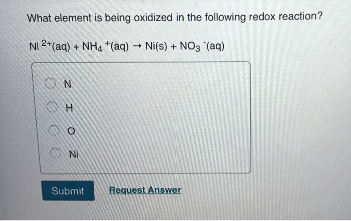Solved What element is being oxidized in the following redox | Chegg.com