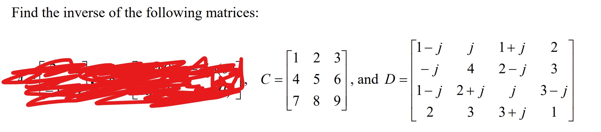 Solved Find the inverse of the following matrices: | Chegg.com