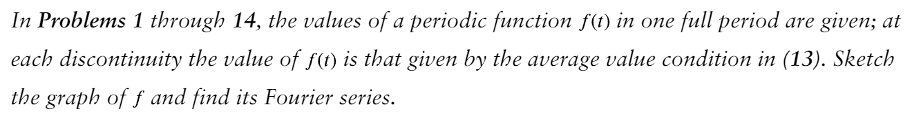 Solved In Problems 1 through 14, the values of a periodic | Chegg.com
