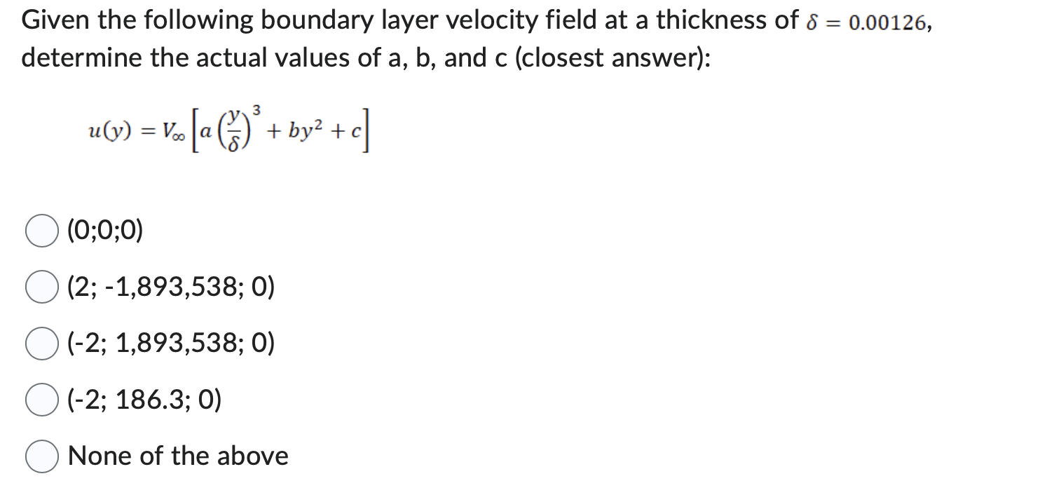 Solved Given the following boundary layer velocity field at | Chegg.com