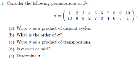 Solved o= ( 1. Consider the following permutations in S10: 1 | Chegg.com