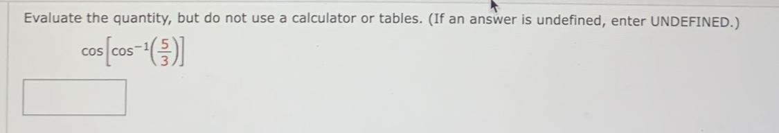 Solved Evaluate the quantity, but do not use a calculator or | Chegg.com