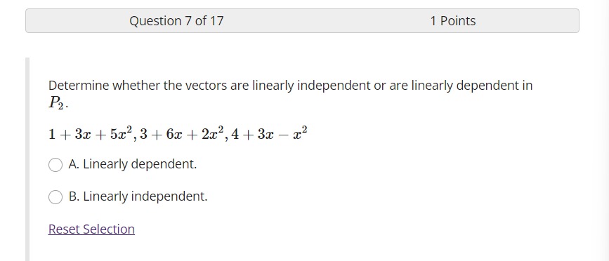 Solved Determine whether the vectors are linearly | Chegg.com