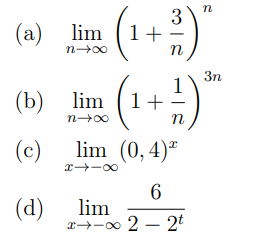Solved (a) limn→∞(1+n3)n (b) limn→∞(1+n1)3n (c) | Chegg.com