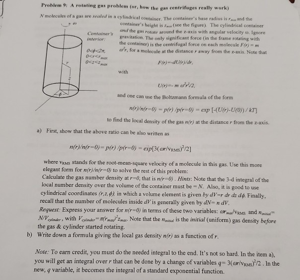Problem 9: A rotating gas problem (or, how the gas | Chegg.com