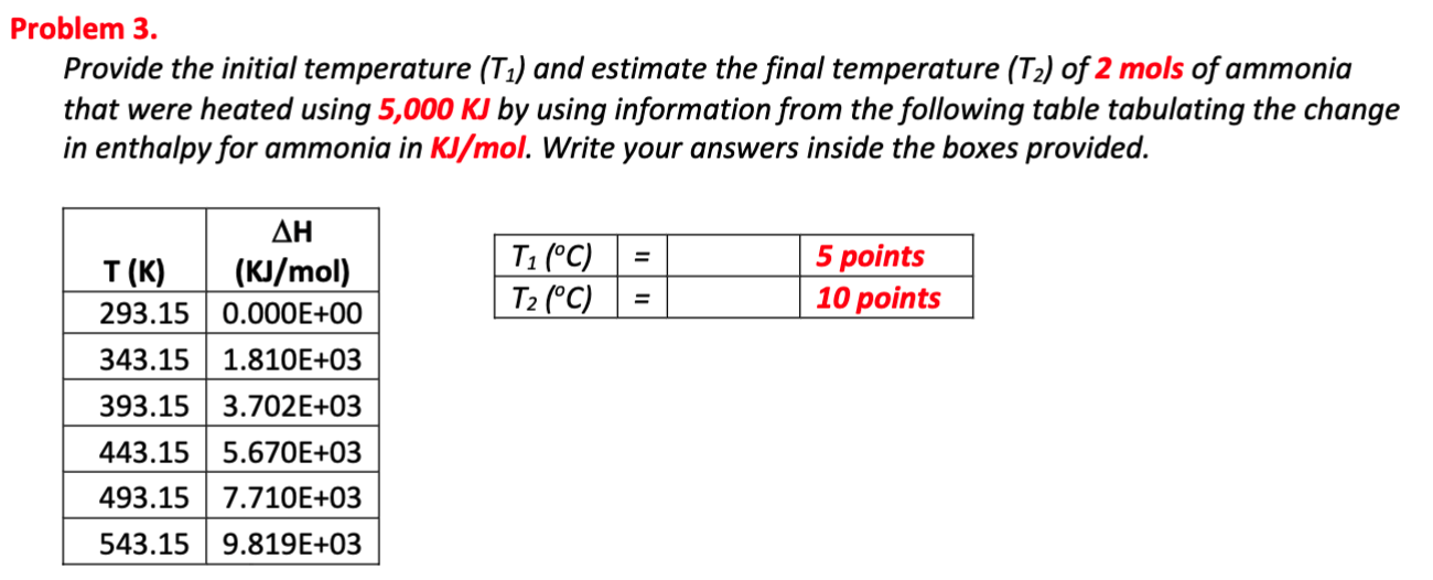 Solved Provide the initial temperature (T1) and estimate the | Chegg.com