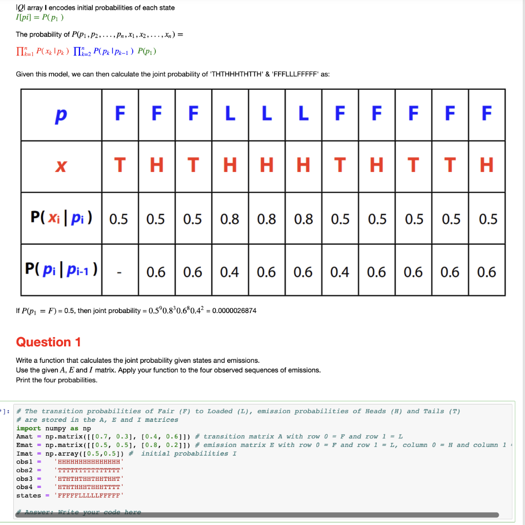 Solved Given the example of a Fair and Loaded coin, six | Chegg.com