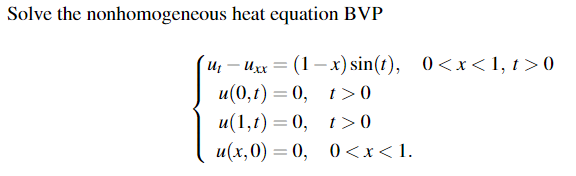 Solved Solve the nonhomogeneous heat equation BVP | Chegg.com