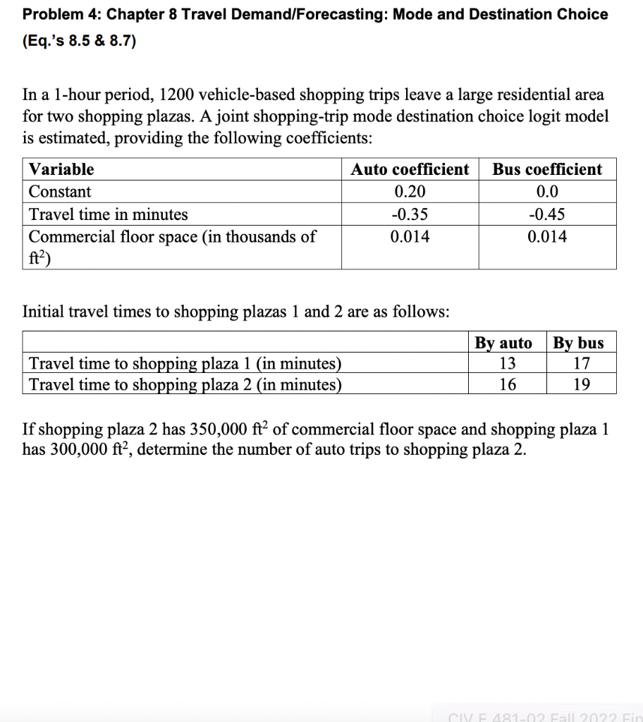 Solved Problem 4: Chapter 8 Travel Demand/Forecasting: Mode | Chegg.com