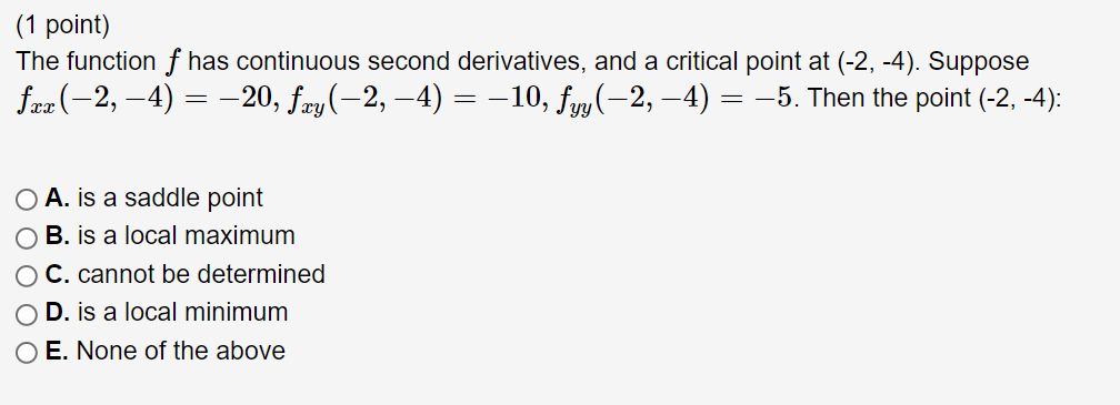 Solved The function f has continuous second derivatives, and | Chegg.com Solved The function f has continuous second derivatives, and | Chegg.com