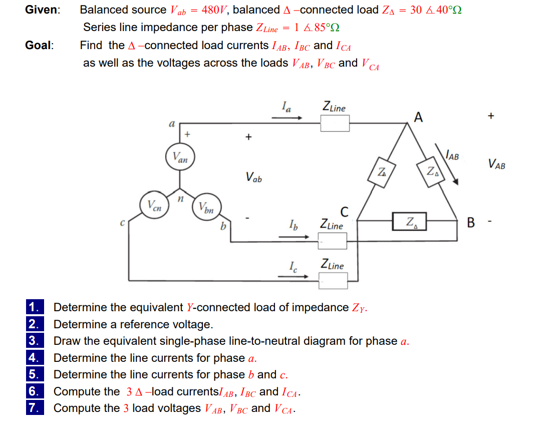Solved Given: Balanced source V ab = 480V, balanced | Chegg.com