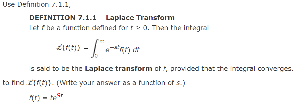 Solved DEFINITION 7.1.1 Laplace Transform Let f be a | Chegg.com