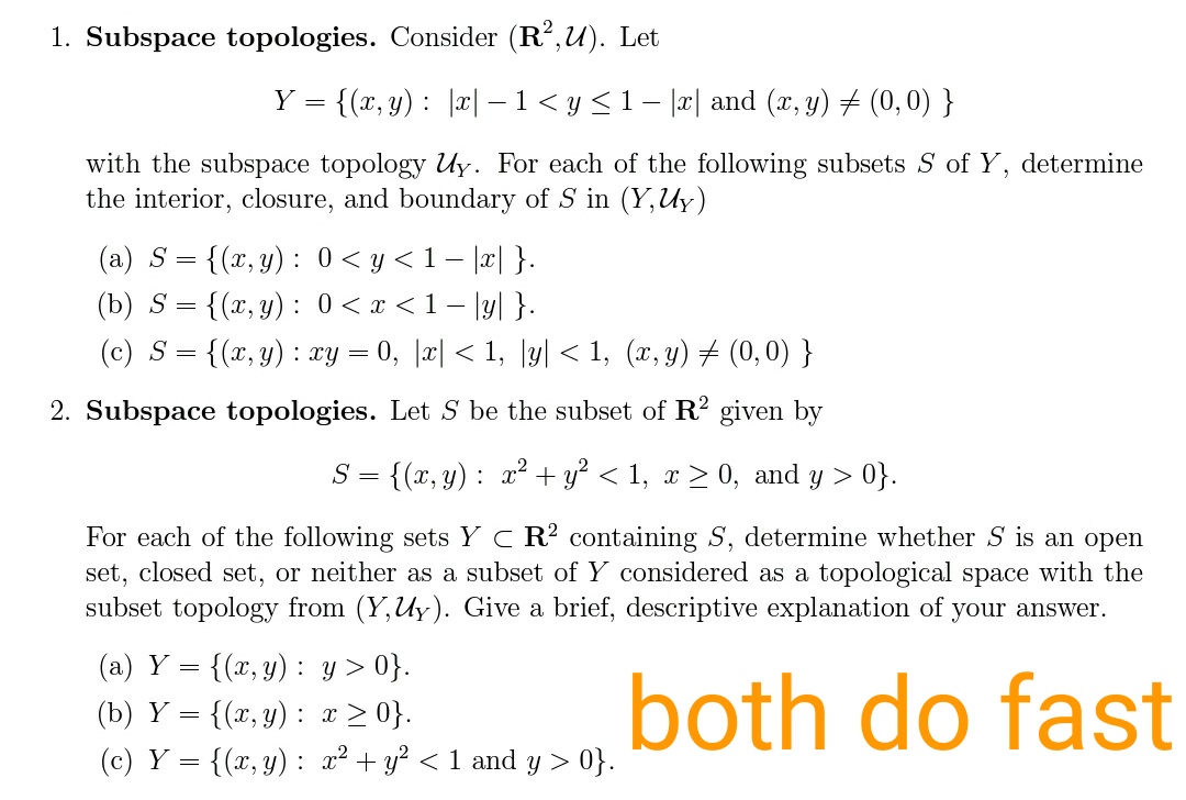 Solved 1. Subspace topologies. Consider (R2,U). Let Y = {(x, | Chegg.com