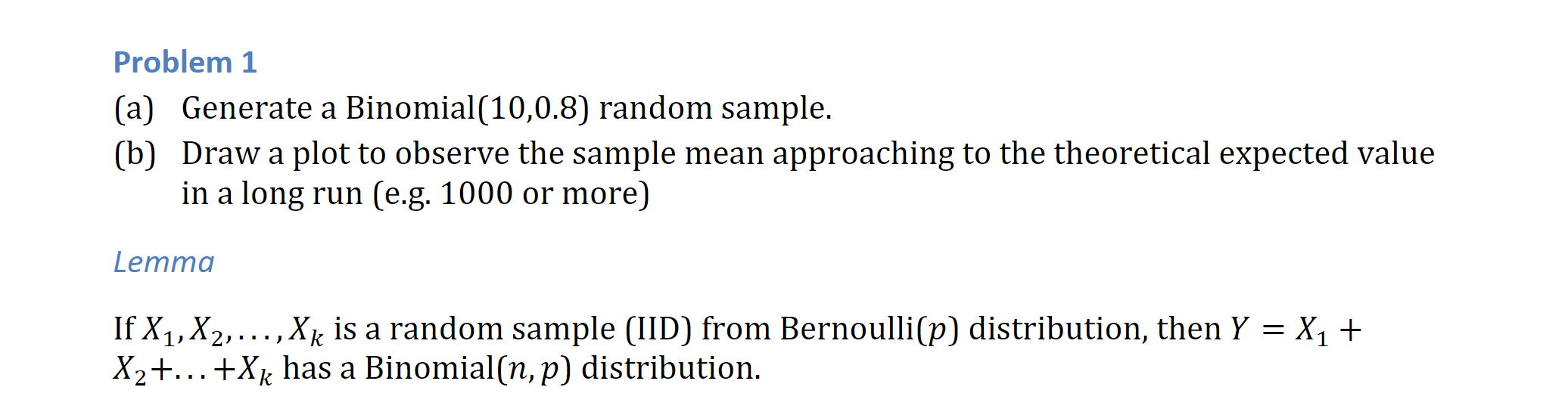 Problem 1 (a) Generate a Binomial (10,0.8) random | Chegg.com