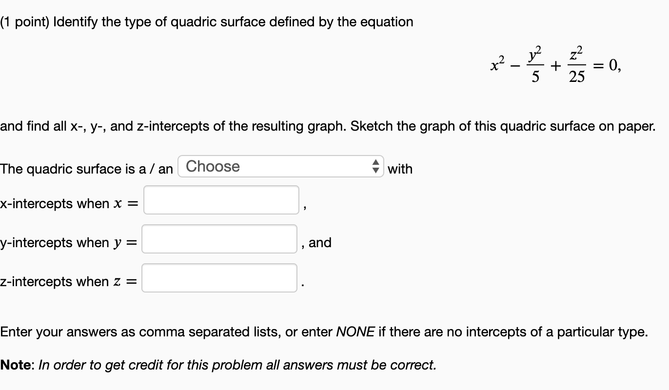 (1 point) Identify the type of quadric surface | Chegg.com