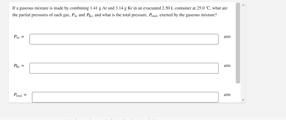 Solved If a gaseous mixture is made by combining 1.41 g Ar | Chegg.com