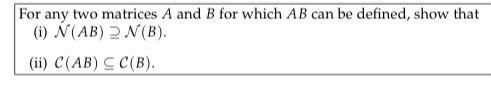Solved For any two matrices A and B for which AB can be | Chegg.com