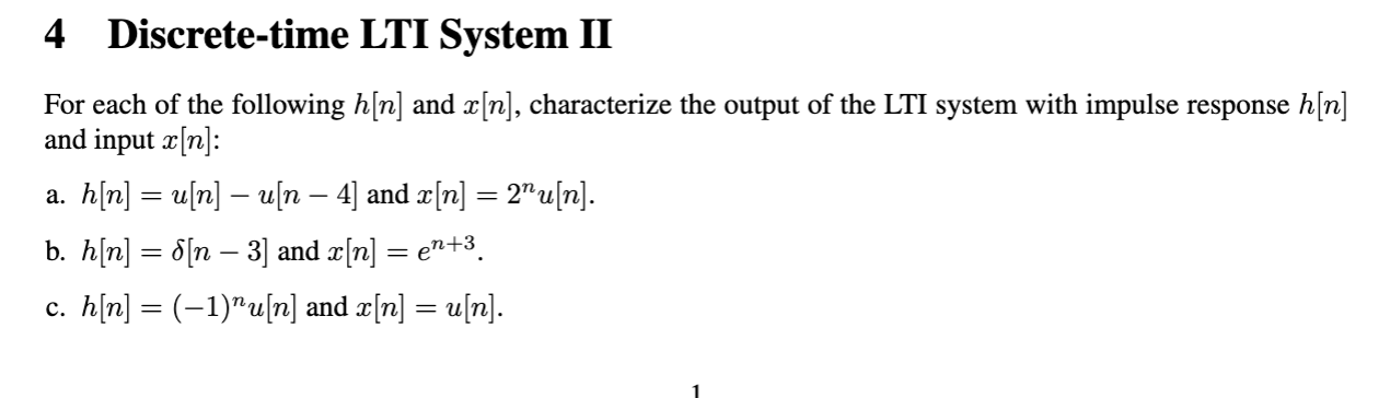 Solved For Each Of The Following H[n] And X[n]
