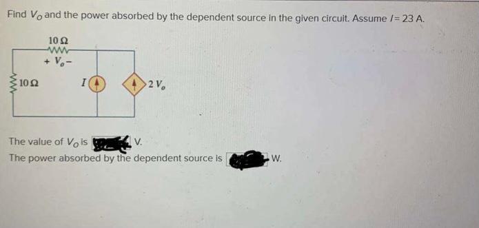Solved Find Vo and the power absorbed by the dependent | Chegg.com