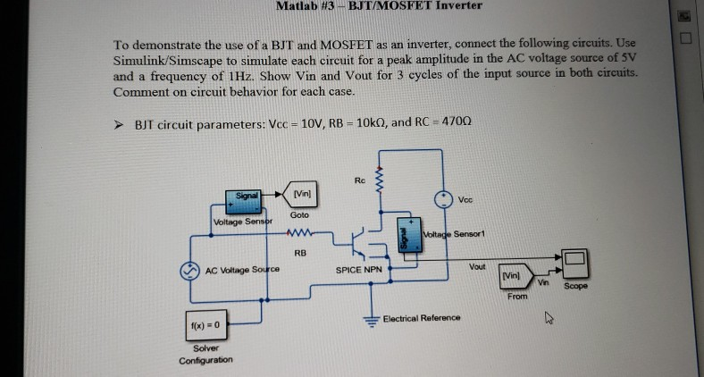 Solved Matlab #3-BJT/MOSFET Inverter To demonstrate the use | Chegg.com
