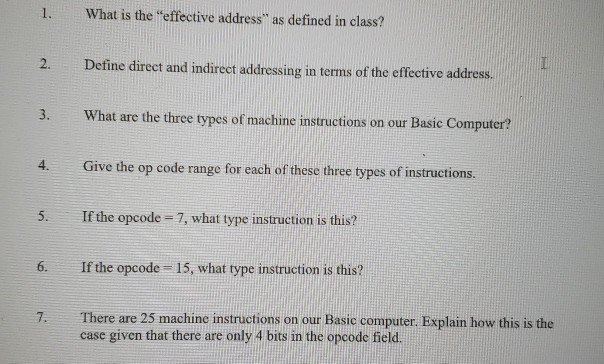 Solved What is the "effective address" as defined in class? | Chegg.com