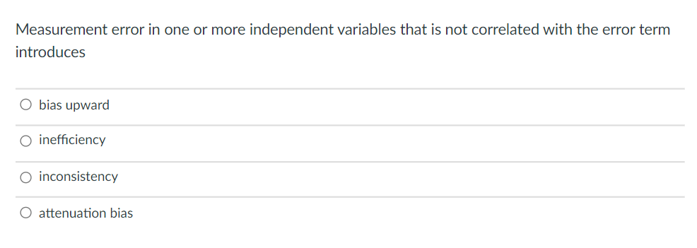 Solved Measurement error in one or more independent | Chegg.com