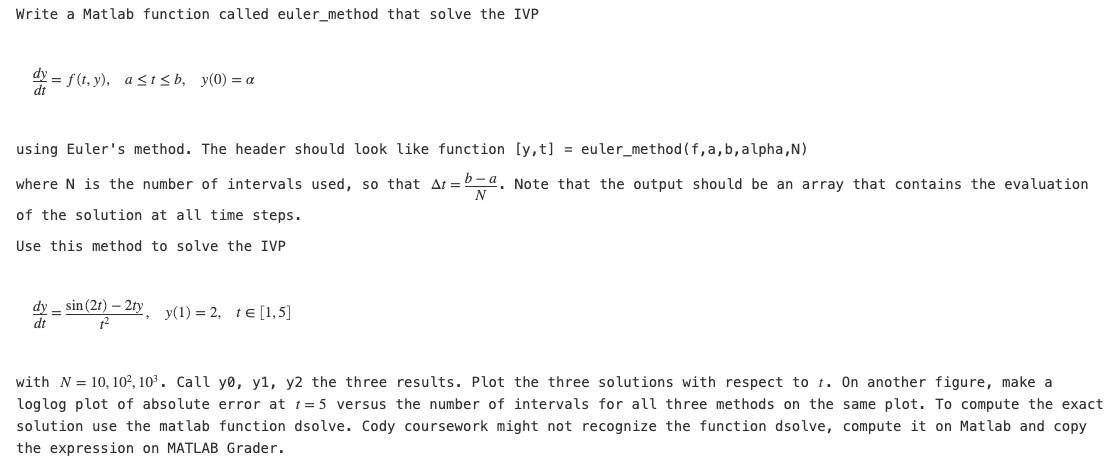 Solved Write a Matlab function called euler_method that | Chegg.com