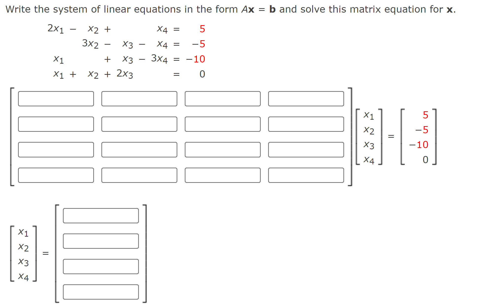 Solved Write the system of linear equations in the form Ax=b | Chegg.com