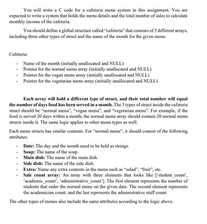 Solved You will write a C code for a cafeteria menu system | Chegg.com