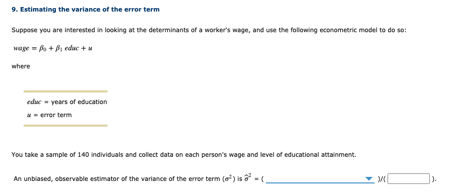 Solved 9. Estimating the variance of the error term Suppose | Chegg.com